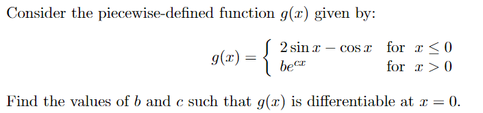 Solved Consider the piecewise-defined function g(2) given | Chegg.com