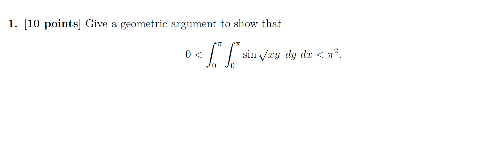 Solved 1. [10 points] Give a geometric argument to show that | Chegg.com