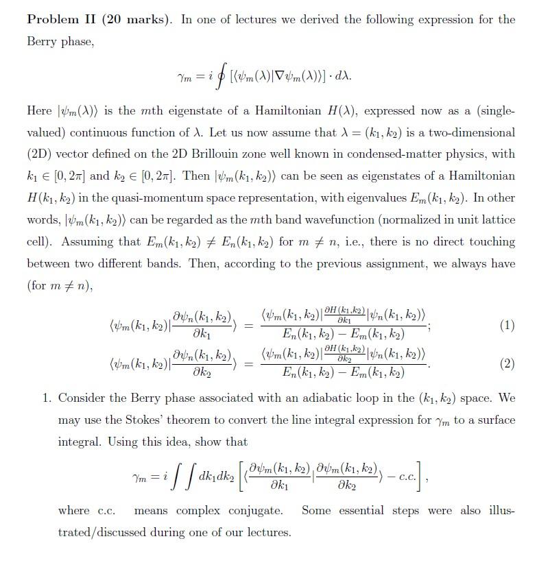 Solved Problem II (20 marks). In one of lectures we derived | Chegg.com