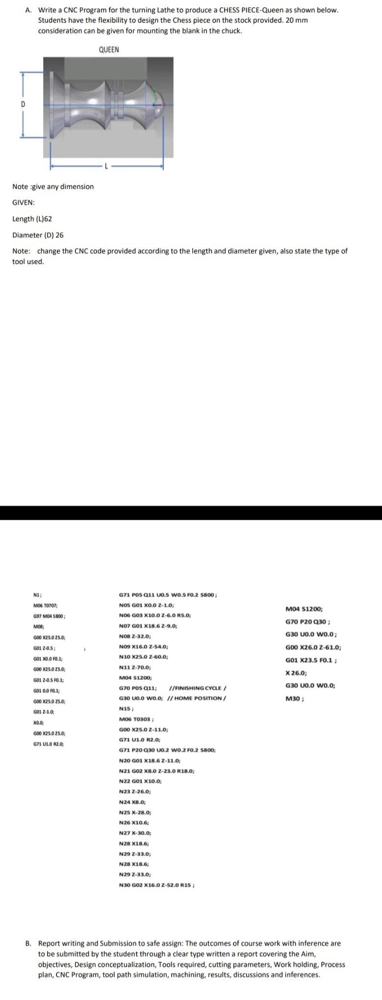 Solved A. Write a CNC Program for the turning Lathe to | Chegg.com