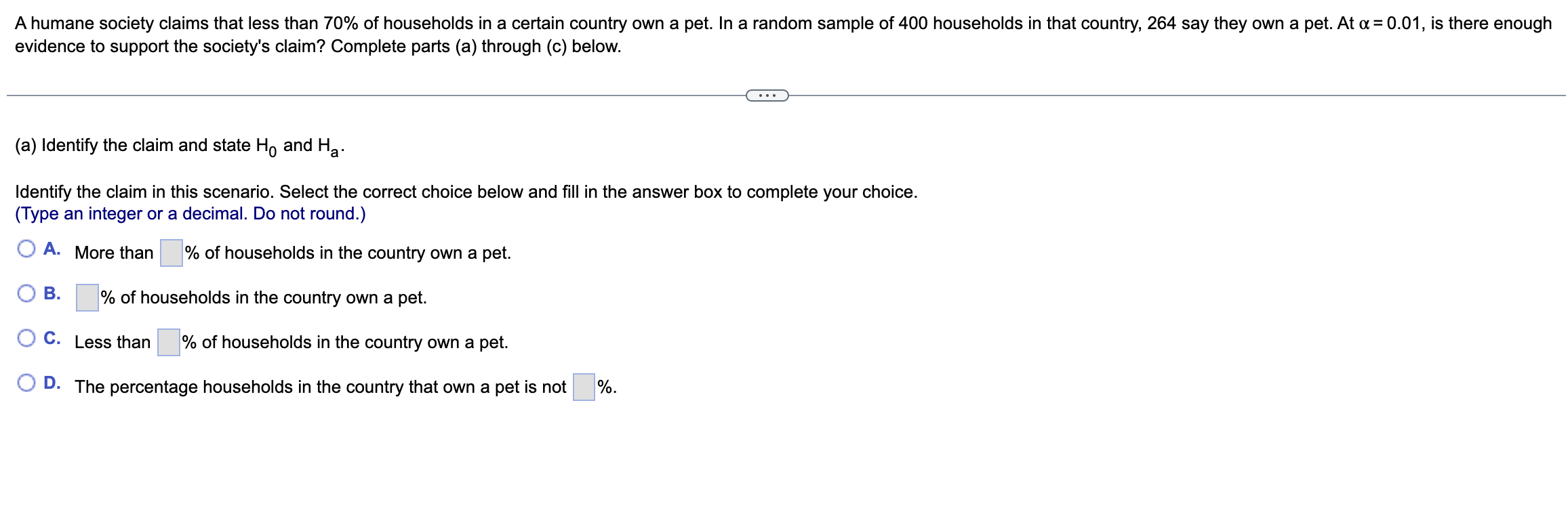 Solved A humane society claims that less than 70% of | Chegg.com