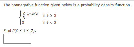 Solved The nonnegative function given below is a probability | Chegg.com