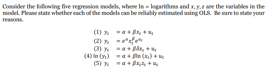 Solved Consider the following five regression models, where | Chegg.com
