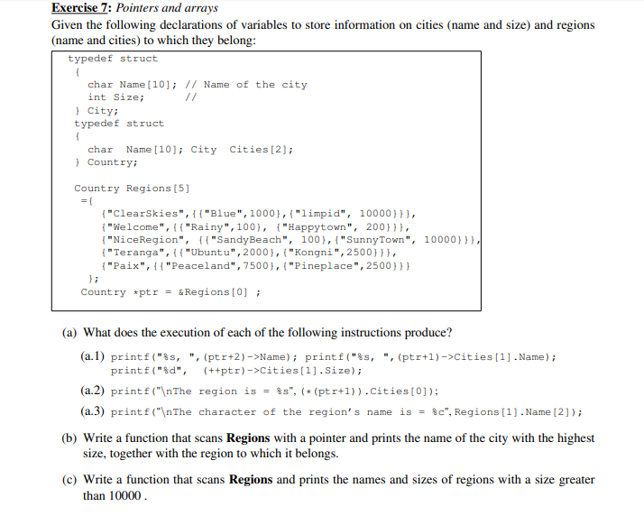 Solved Exercise 7: Pointers and arrays Given the following | Chegg.com