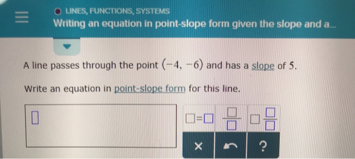Solved O LINES, FUNCTIONS, SYSTEMS writing an equation in | Chegg.com Solved O LINES, FUNCTIONS, SYSTEMS writing an equation in | Chegg.com