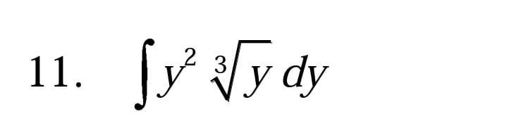 Solved 11. Sy Vy dy | Chegg.com