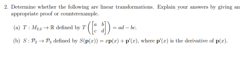 Solved 2 Determine Whether The Following Are Linear