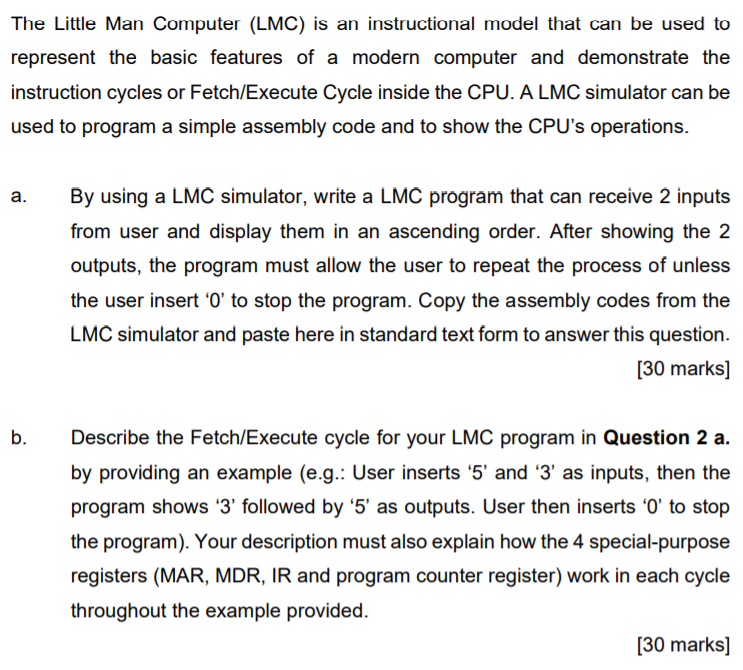 Solved The Little Man Computer (LMC) is an instructional | Chegg.com