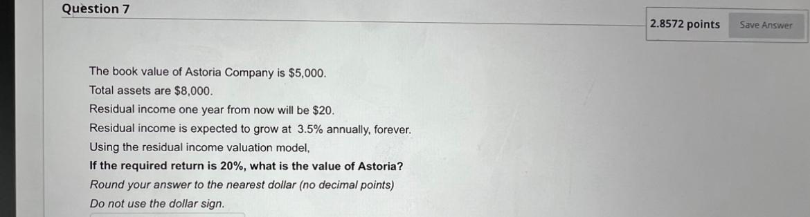 Solved The book value of Astoria Company is $5,000. Total | Chegg.com