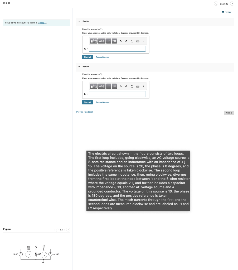 Solved Solve for the mesh currents shas in (Eigure 1). Pairt | Chegg.com