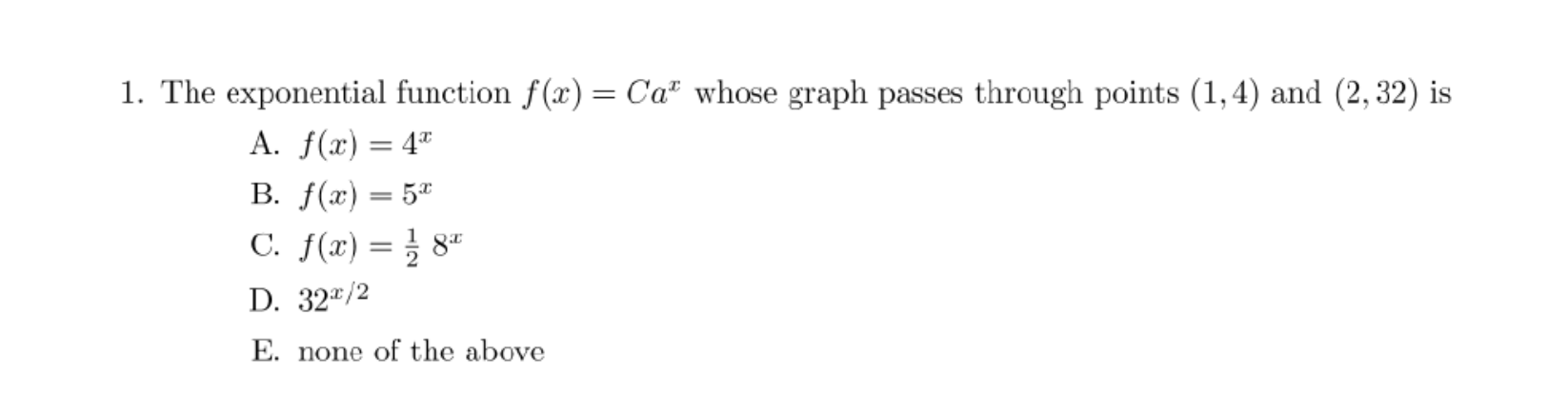 Solved 1. The exponential function f(x)=Cax whose graph | Chegg.com