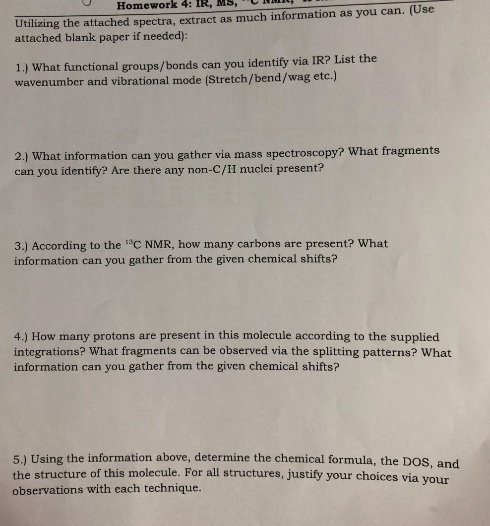 Solved Utilizing the attached spectra, extract as much | Chegg.com