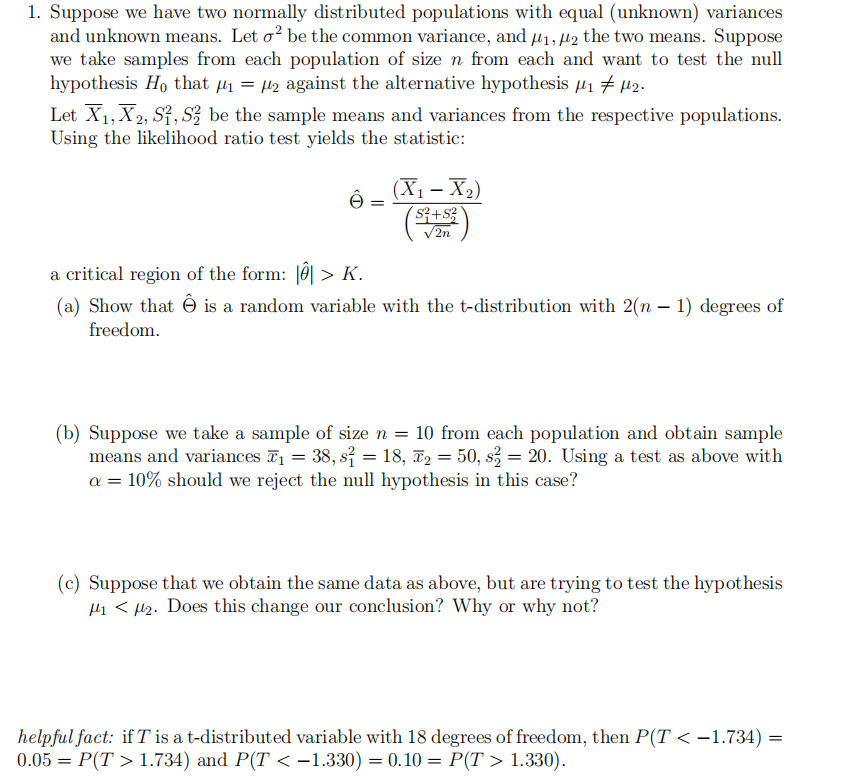 Solved 1. Suppose we have two normally distributed | Chegg.com