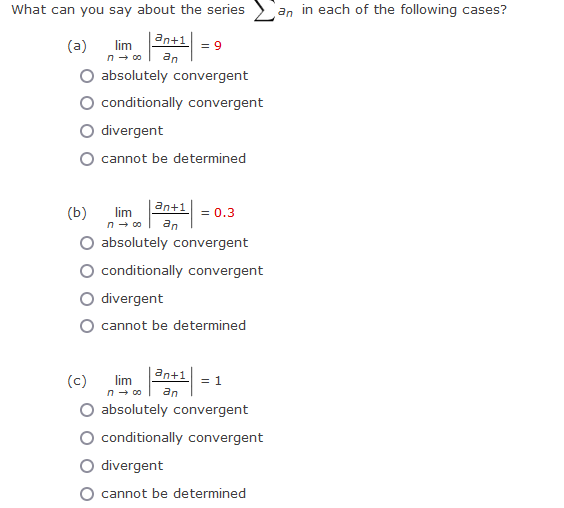 Solved What can you say about the series (a) lim an+1 n → 00 | Chegg.com