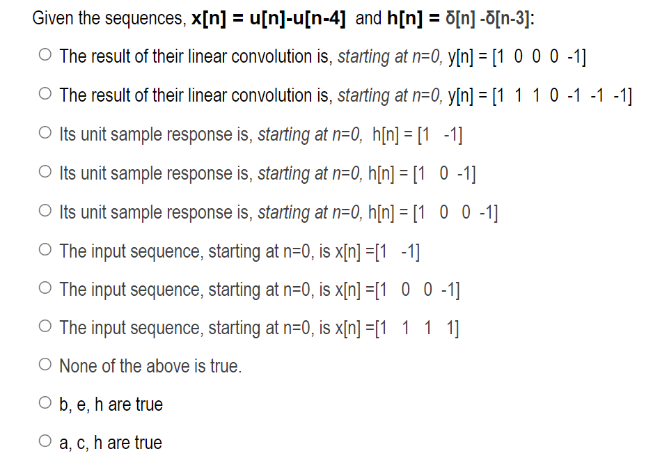 Solved Given the sequences, x[n]=u[n]−u[n−4] and | Chegg.com