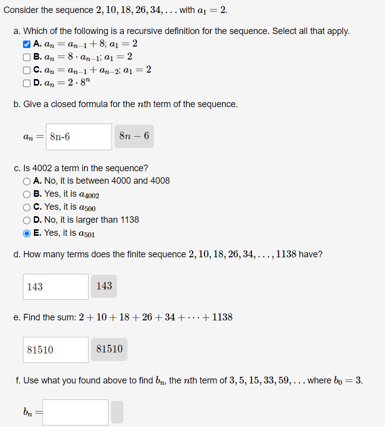 Solved Consider the sequence 2,10,18,26,34,… with a1=2. a. | Chegg.com