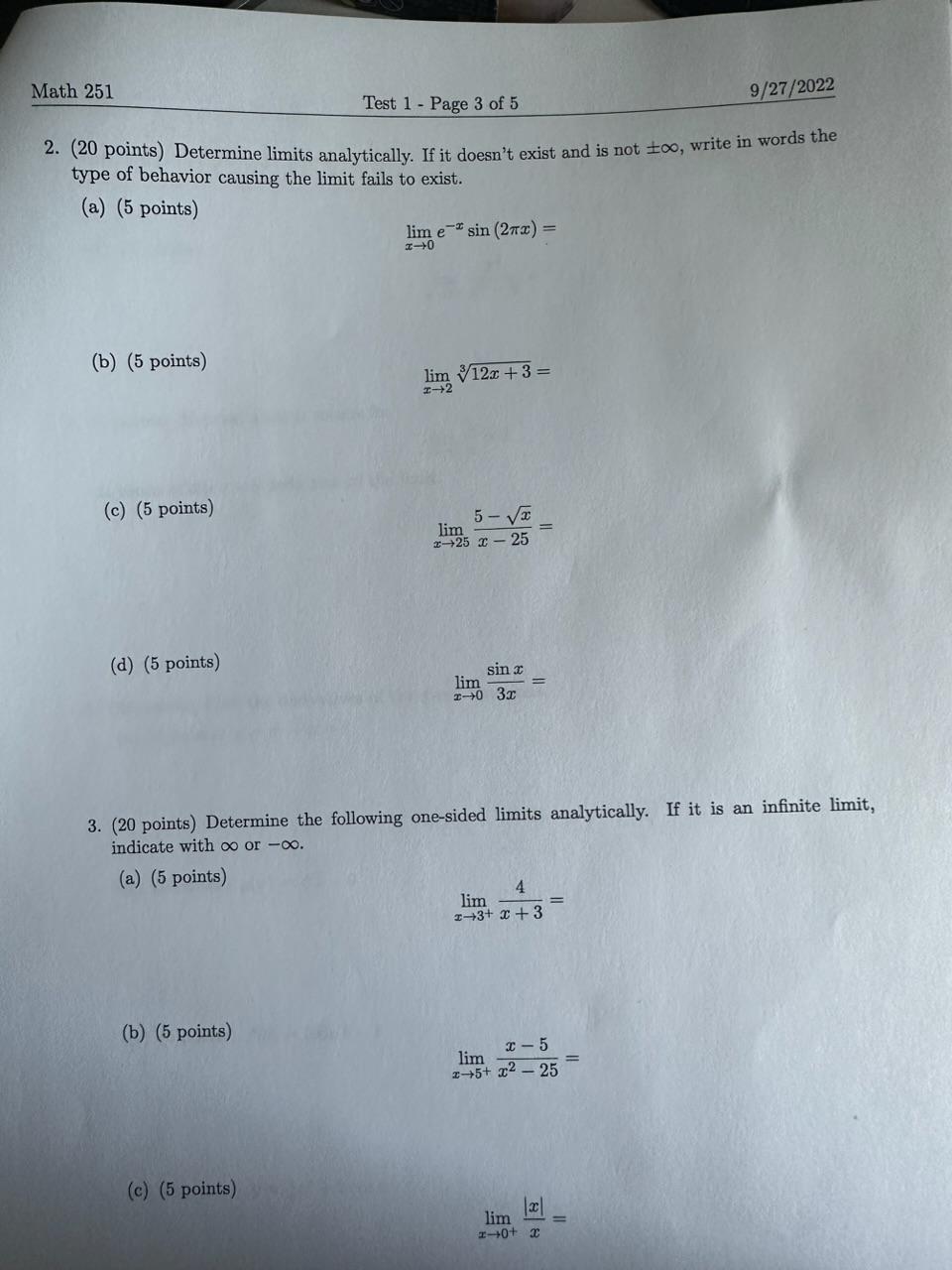 Solved 2. (20 points) Determine limits analytically. If it | Chegg.com Solved 2. (20 points) Determine limits analytically. If it | Chegg.com