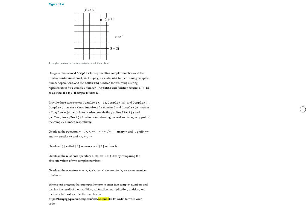 ∗14.7 (Math: The Complex class) A complex number has | Chegg.com
