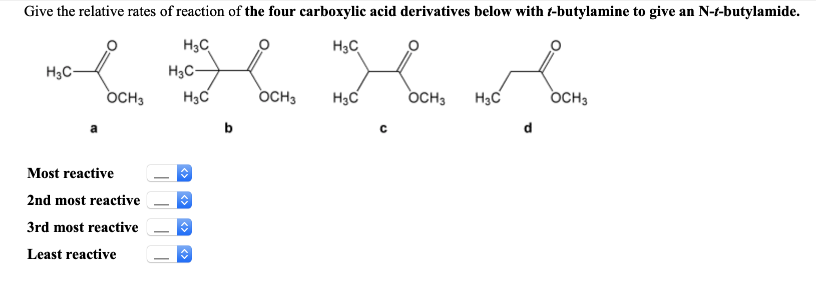 Solved Give the relative rates of reaction of methyl | Chegg.com