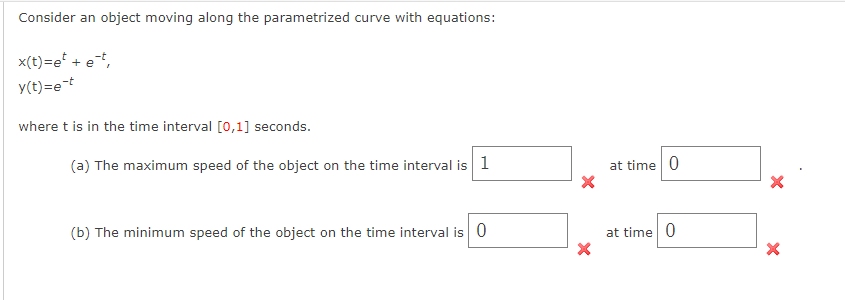Solved Consider an object moving along the parametrized | Chegg.com