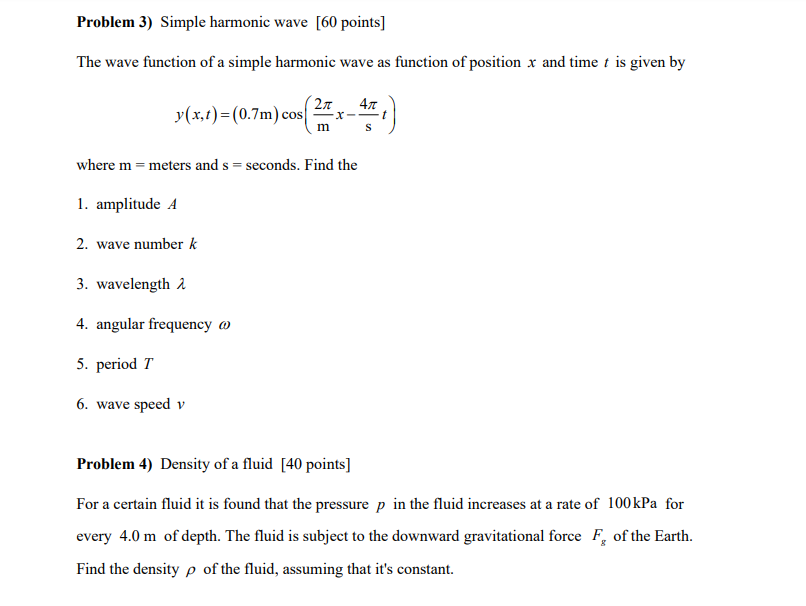 Solved Problem 3) Simple harmonic wave [60 points) The wave | Chegg.com
