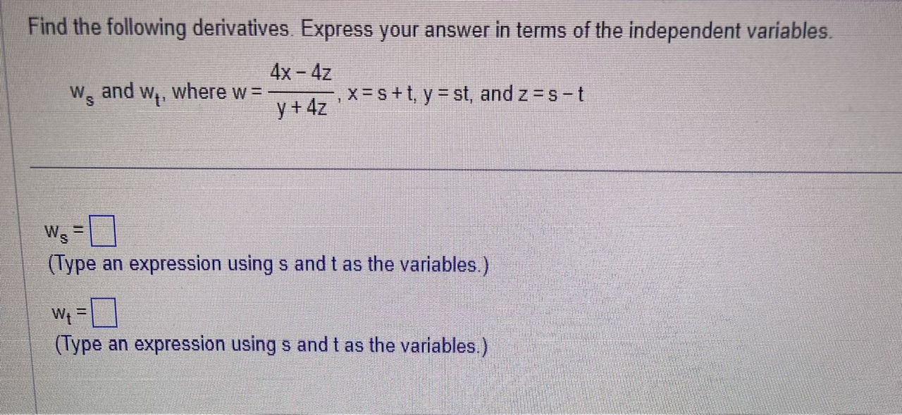 Solved Find the following derivatives. Express your answer | Chegg.com