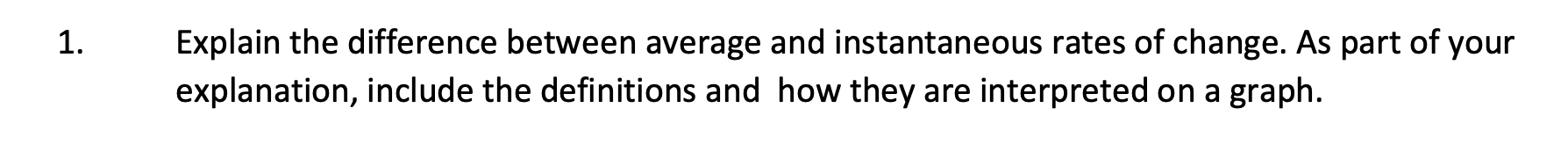 Solved 1. Explain the difference between average and | Chegg.com