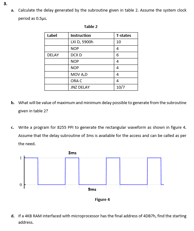3. a. Calculate the delay generated by the subroutine | Chegg.com