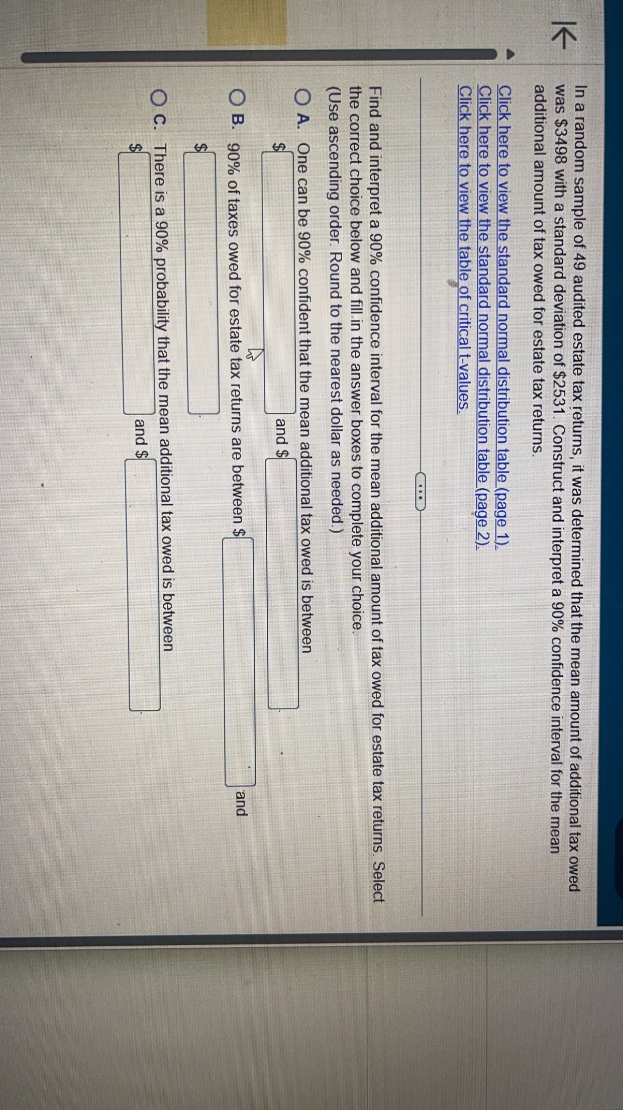 Solved In a random sample of 49 ﻿audited estate tax returns, | Chegg.com