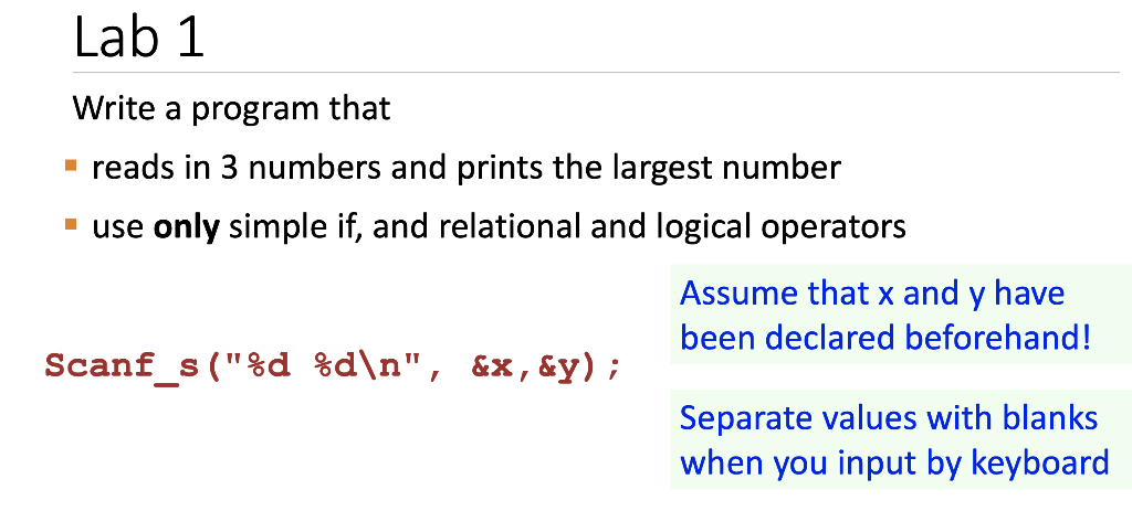 Solved Write a program that - reads in 3 numbers and prints | Chegg.com