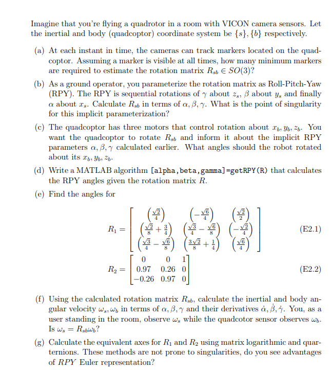 Solved Imagine that you're flying a quadrotor in a room with | Chegg.com