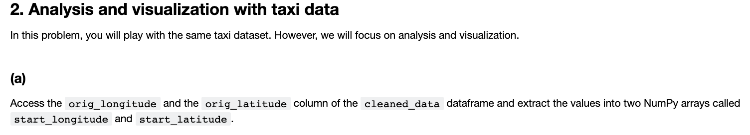 Solved 2. Analysis and visualization with taxi data In this | Chegg.com
