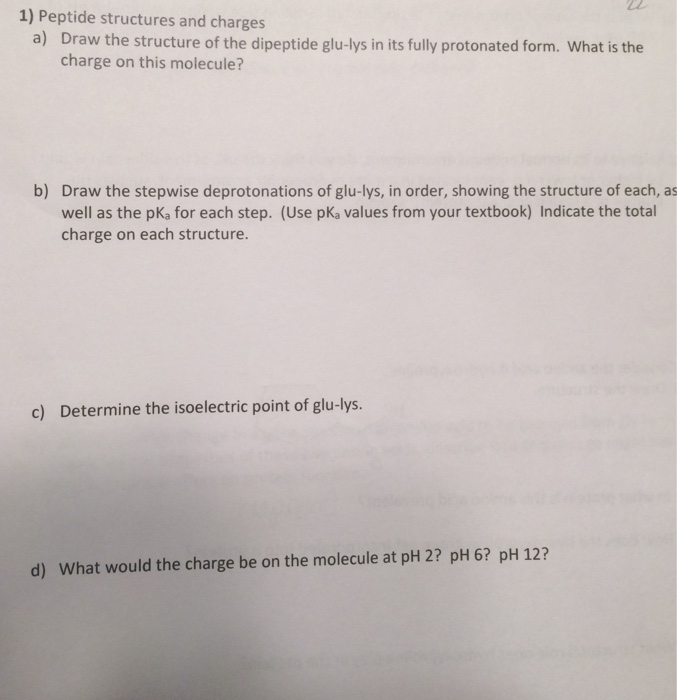 Solved 1) Peptide structures and charges a) Draw the | Chegg.com