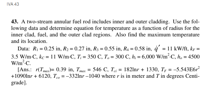 Solved IVA 43 43. A two-stream annular fuel rod includes | Chegg.com