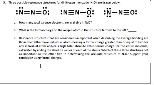 Solved 5. Three possible resonance structures for dinitrogen | Chegg.com