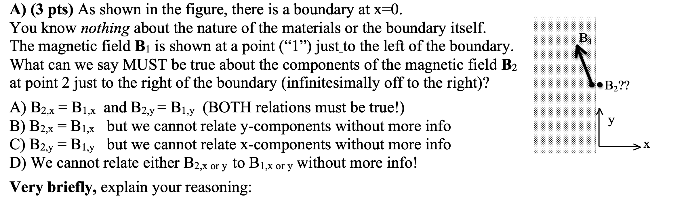 Solved •B2?? A) (3 pts) As shown in the figure, there is a | Chegg.com