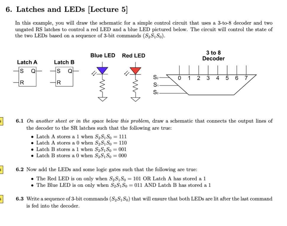 Solved Latches and LEDs [Lecture 5]In this example, you will | Chegg.com