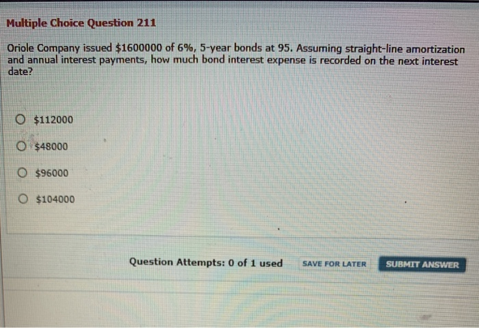 Solved Multiple Choice Question 211 Oriole Company issued | Chegg.com