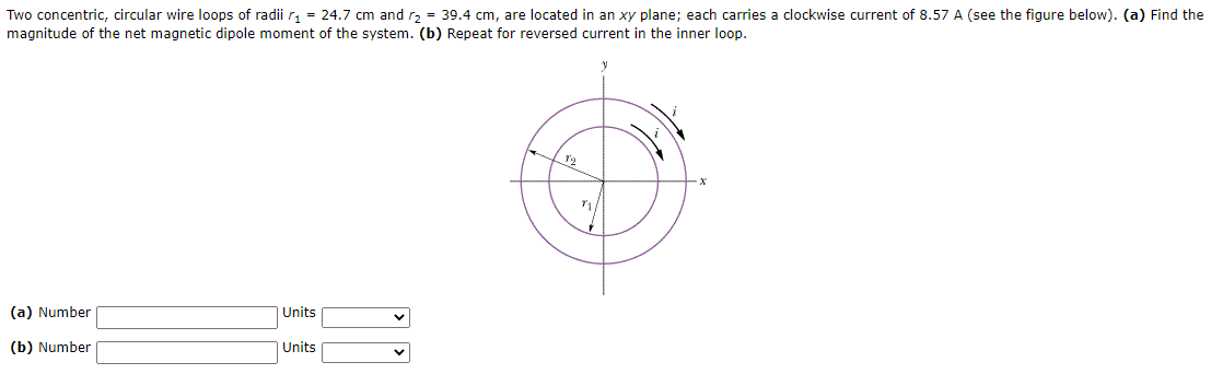 Solved Two concentric, circular wire loops of radii r1 = | Chegg.com