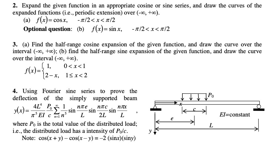 Solved 2. Expand the given function in an appropriate cosine | Chegg.com