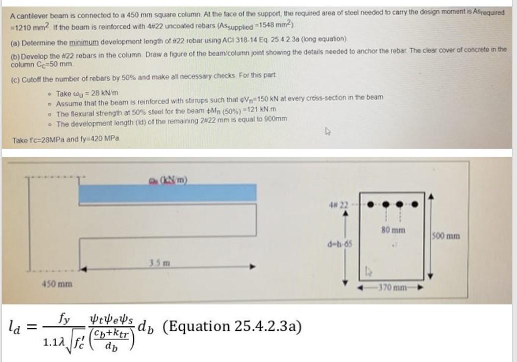 Solved A cantilever beam is connected to a 450 mm square | Chegg.com