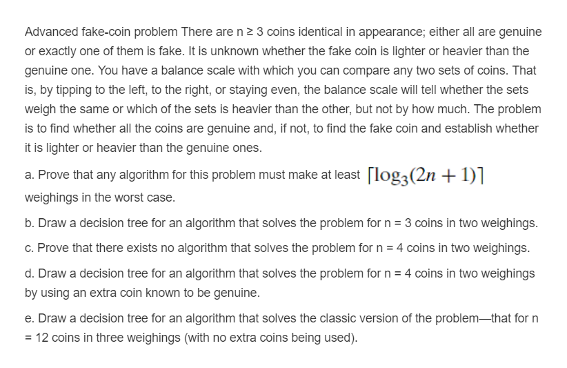Solved Advanced fake-coin problem There are n 2 3 coins | Chegg.com