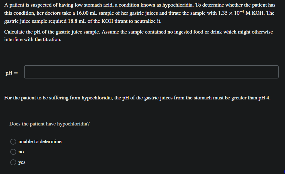 Solved A patient is suspected of having low stomach acid, a | Chegg.com