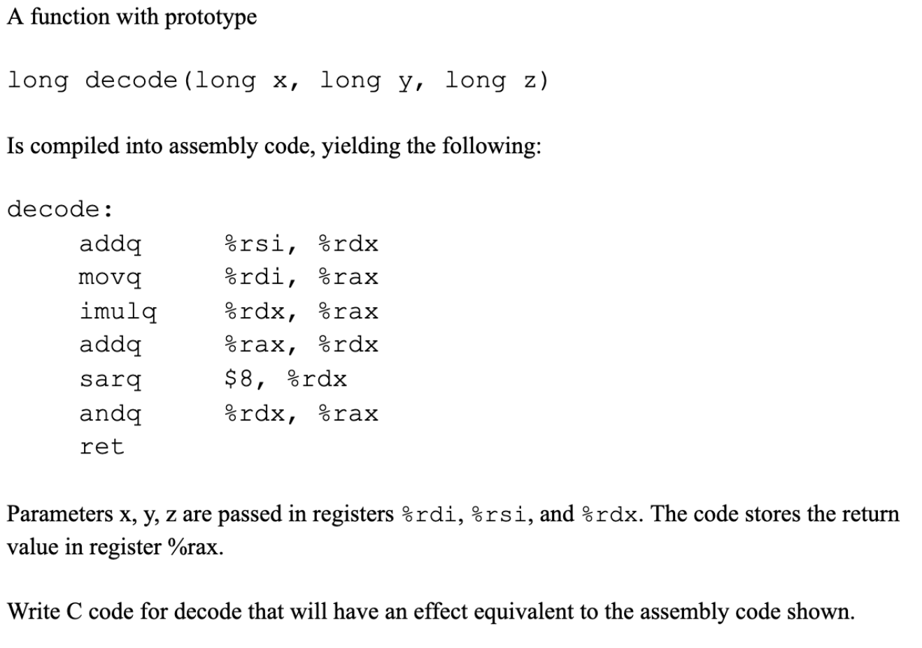 Solved A function with prototype long decode (long x, long | Chegg.com
