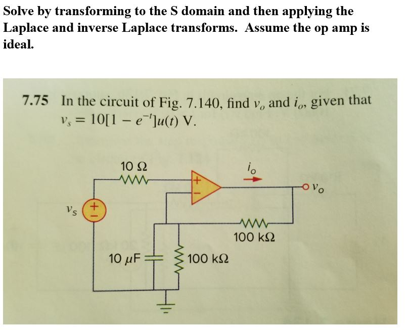 Solved Solve by transforming to the S domain and then | Chegg.com