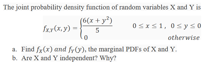 Solved The joint probability density function of random | Chegg.com