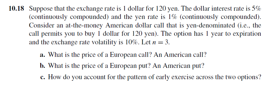Solved 10.18 Suppose that the exchange rate is 1 dollar for | Chegg.com