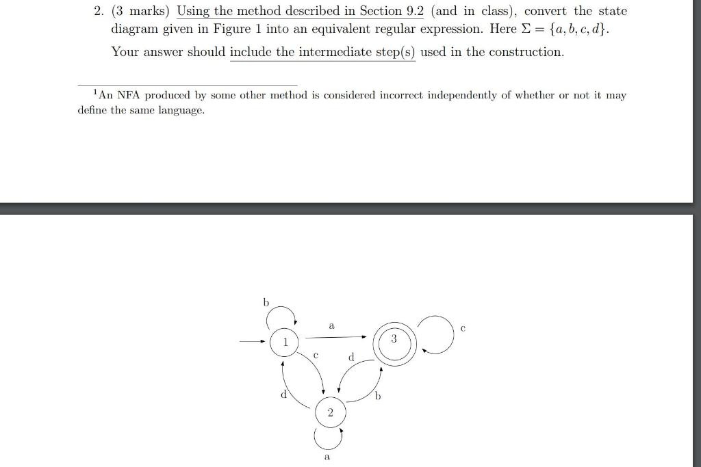 Solved 2. (3 marks) Using the method described in Section | Chegg.com