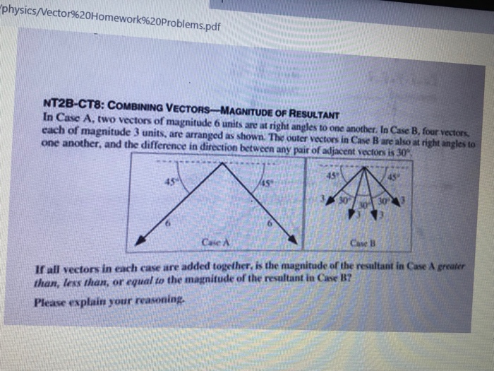 Solved physics/Vector%20Homework%20Problems.pdf NT2B-CT8: | Chegg.com
