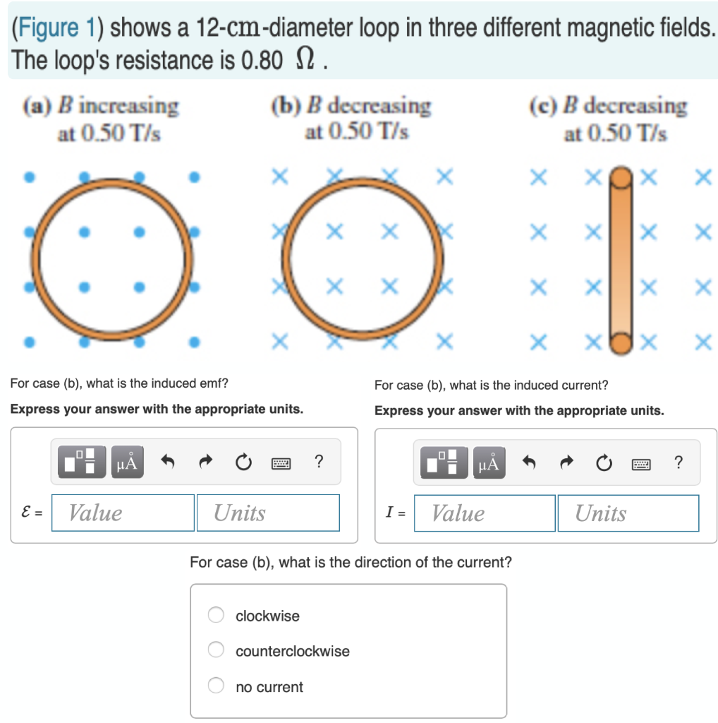Solved (Figure 1) shows a 12-cm-diameter loop in three | Chegg.com